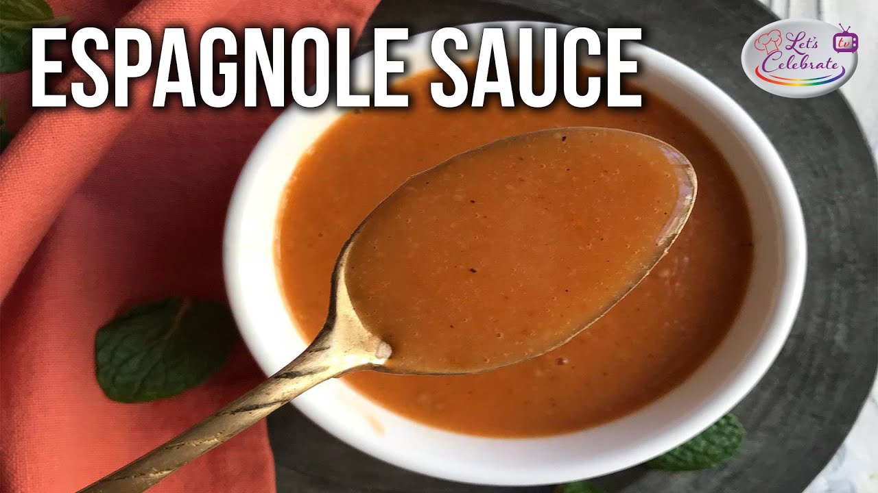 How to Make Espagnole Sauce - 1 of the 5 Mother Sauces - Let's Celebrate TV